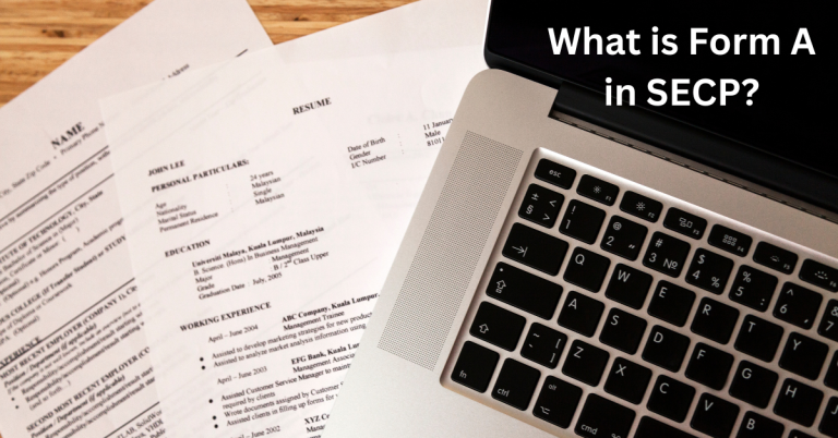 What is Form A in SECP? - Tax Accountant